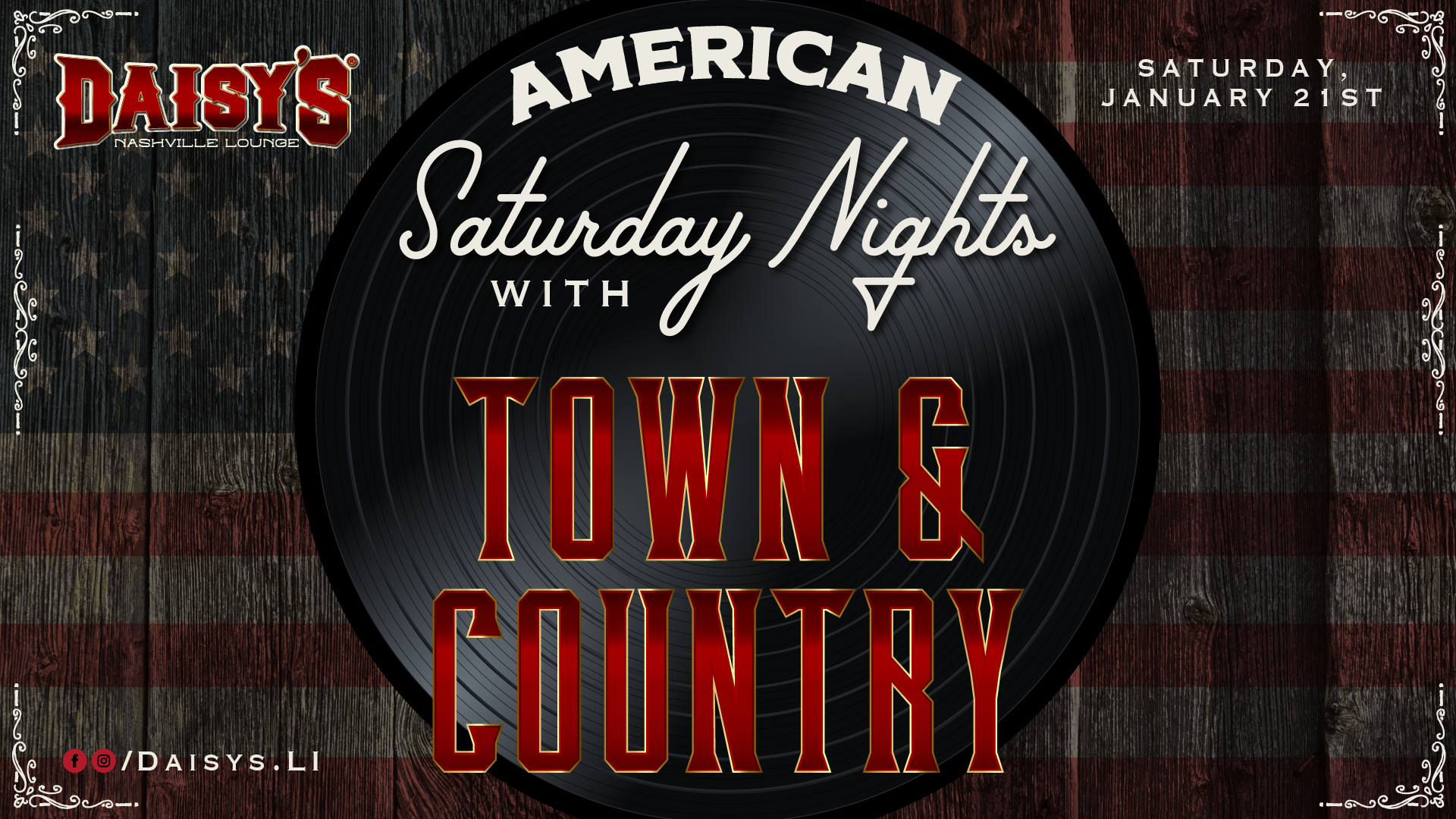 American Saturday Night with Town & Country - Daisy's Long Island