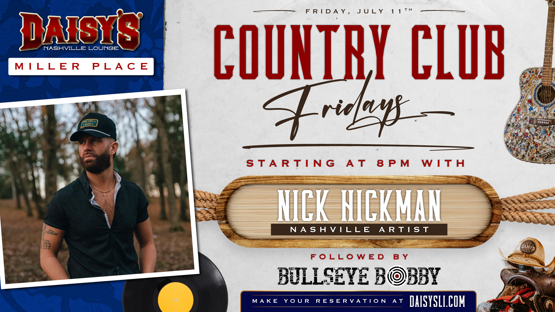 Nick Hickman - NASHVILLE ARTIST - Daisy's Long Island